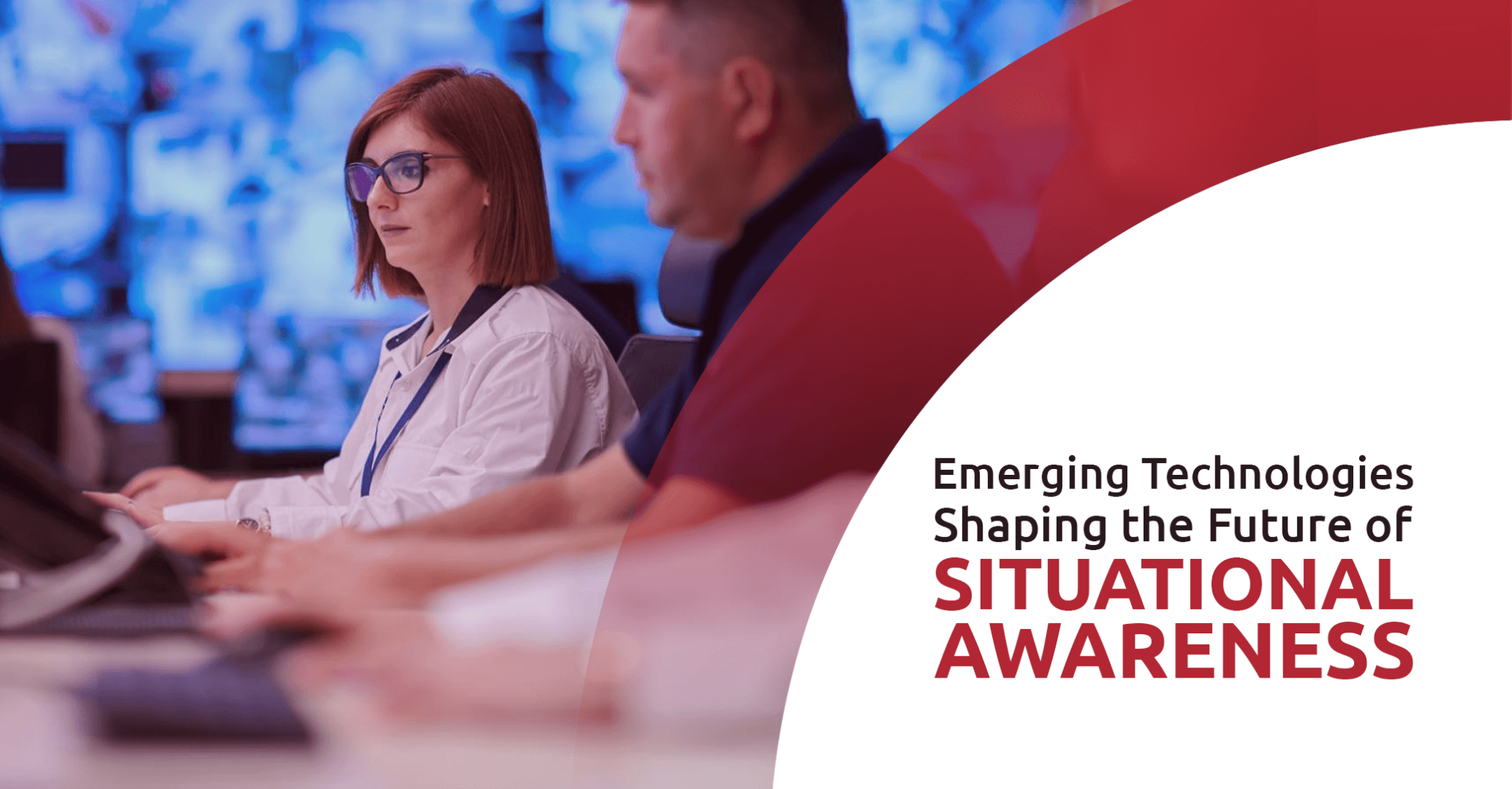 Technology-Driven Situational Awareness Solutions for Building Business ...